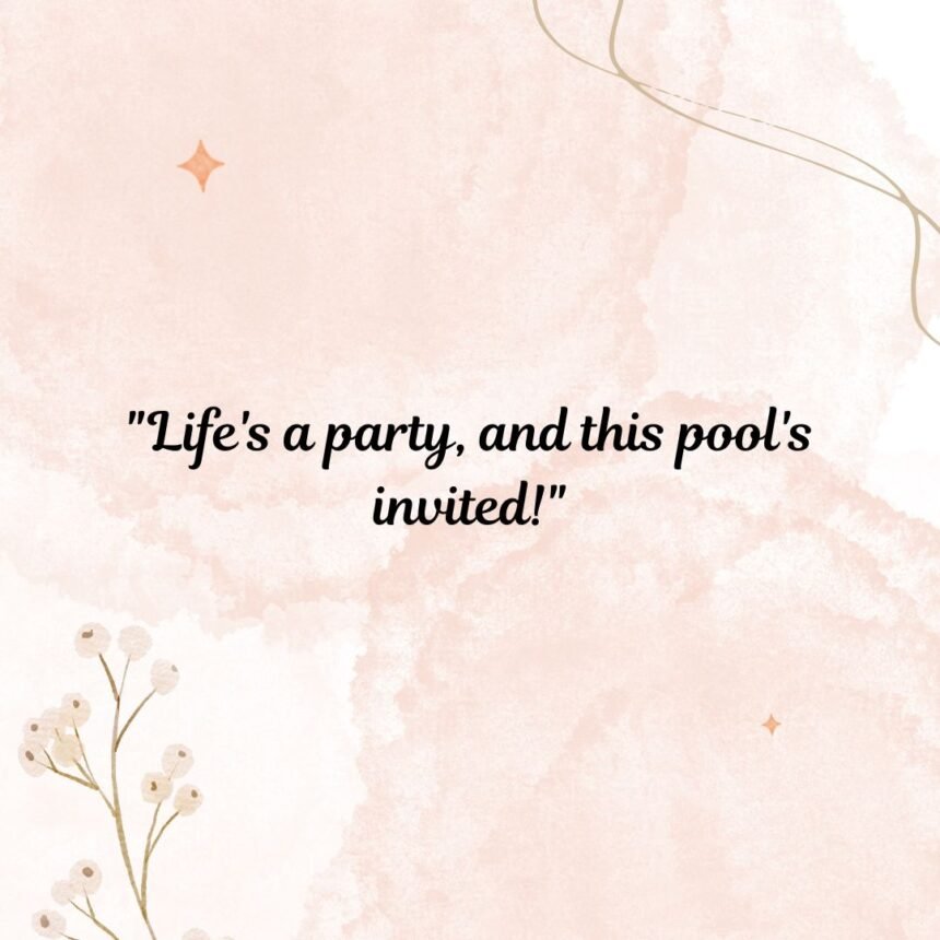 150+ Best Swimming Pool Quotes - Quote Nestle