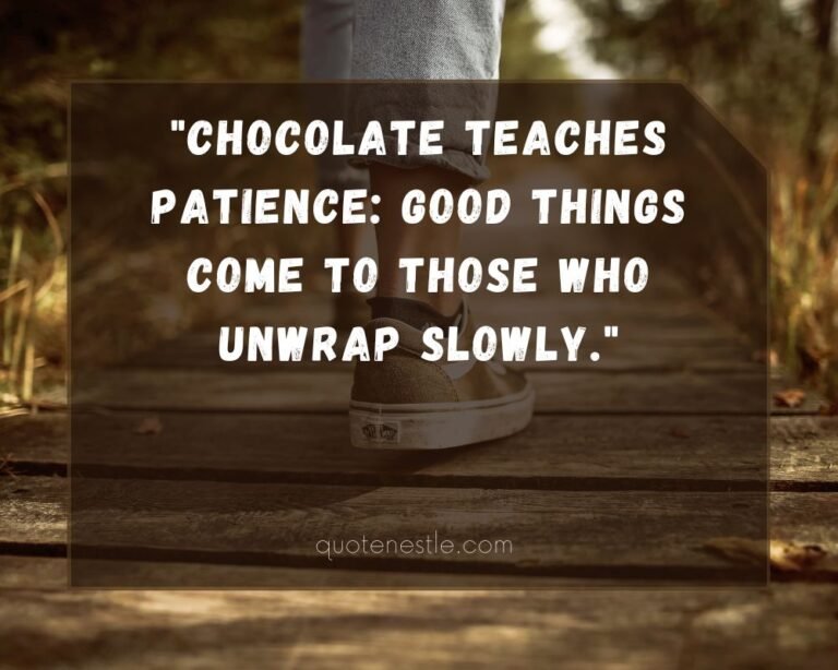 200+Yummy Chocolate Quotes 2025 - Quote Nestle