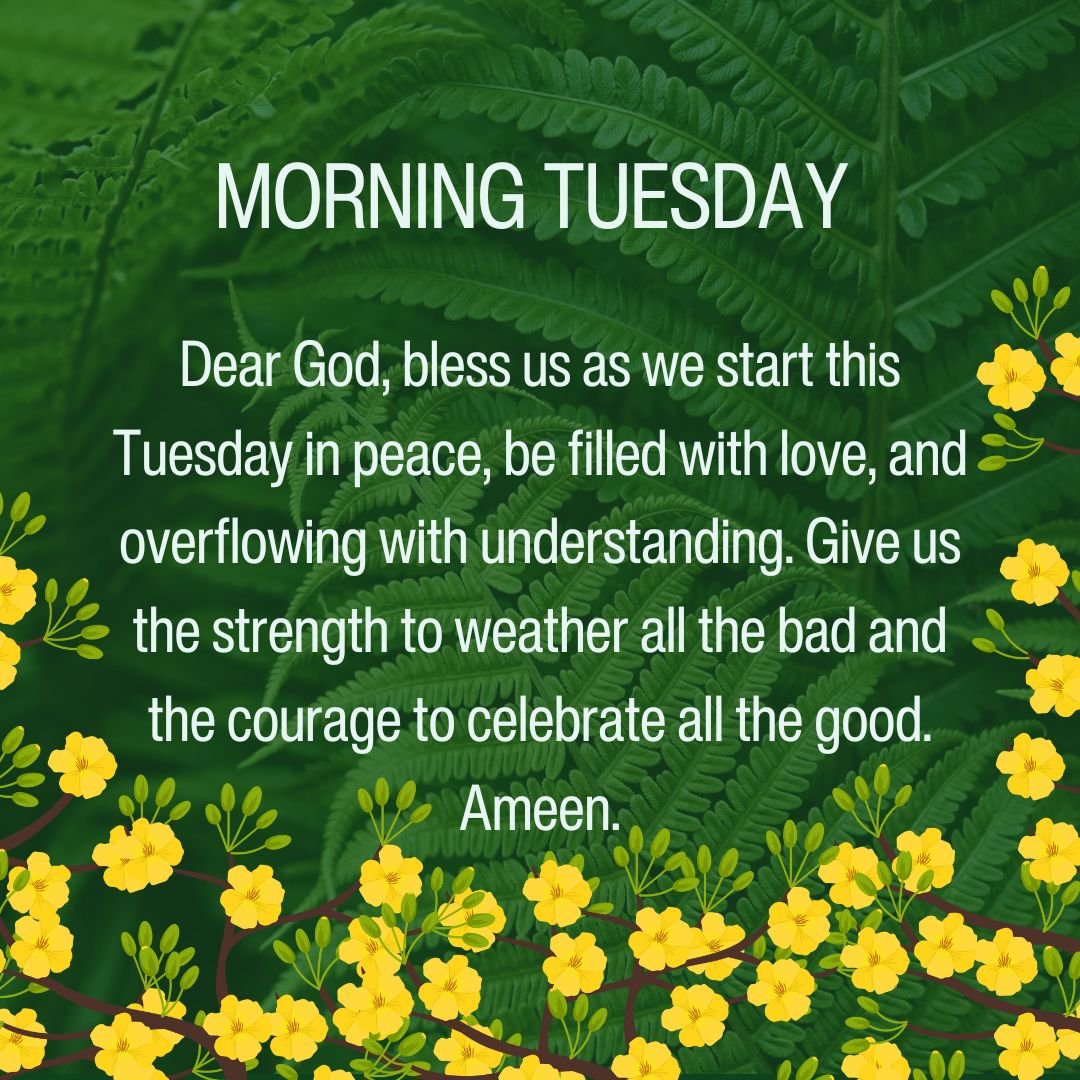110+ Happy Tuesday Blessings Quotes, Prayers, and Images