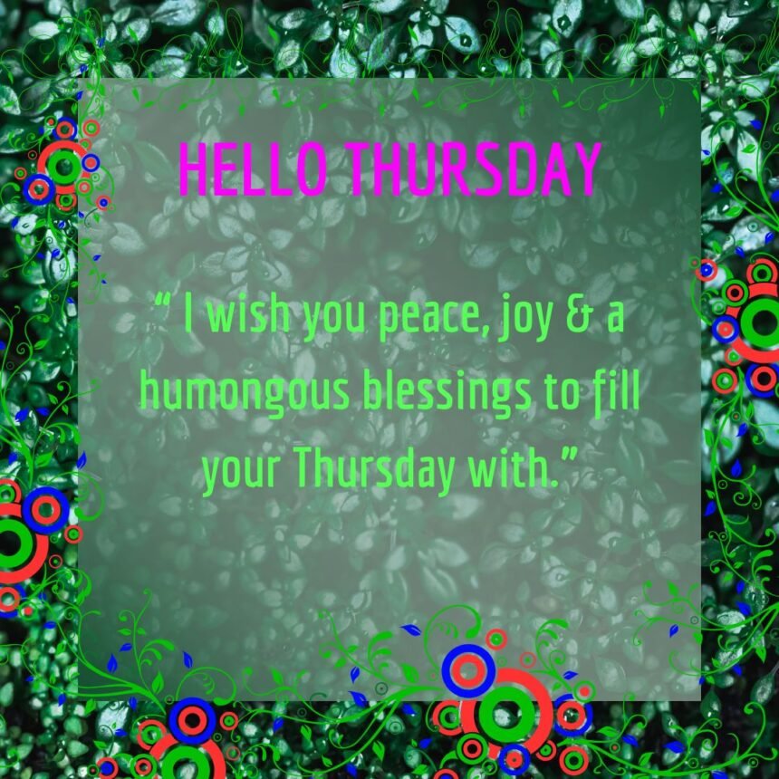 80+ Motivational Happy Thursday Images & Blessings