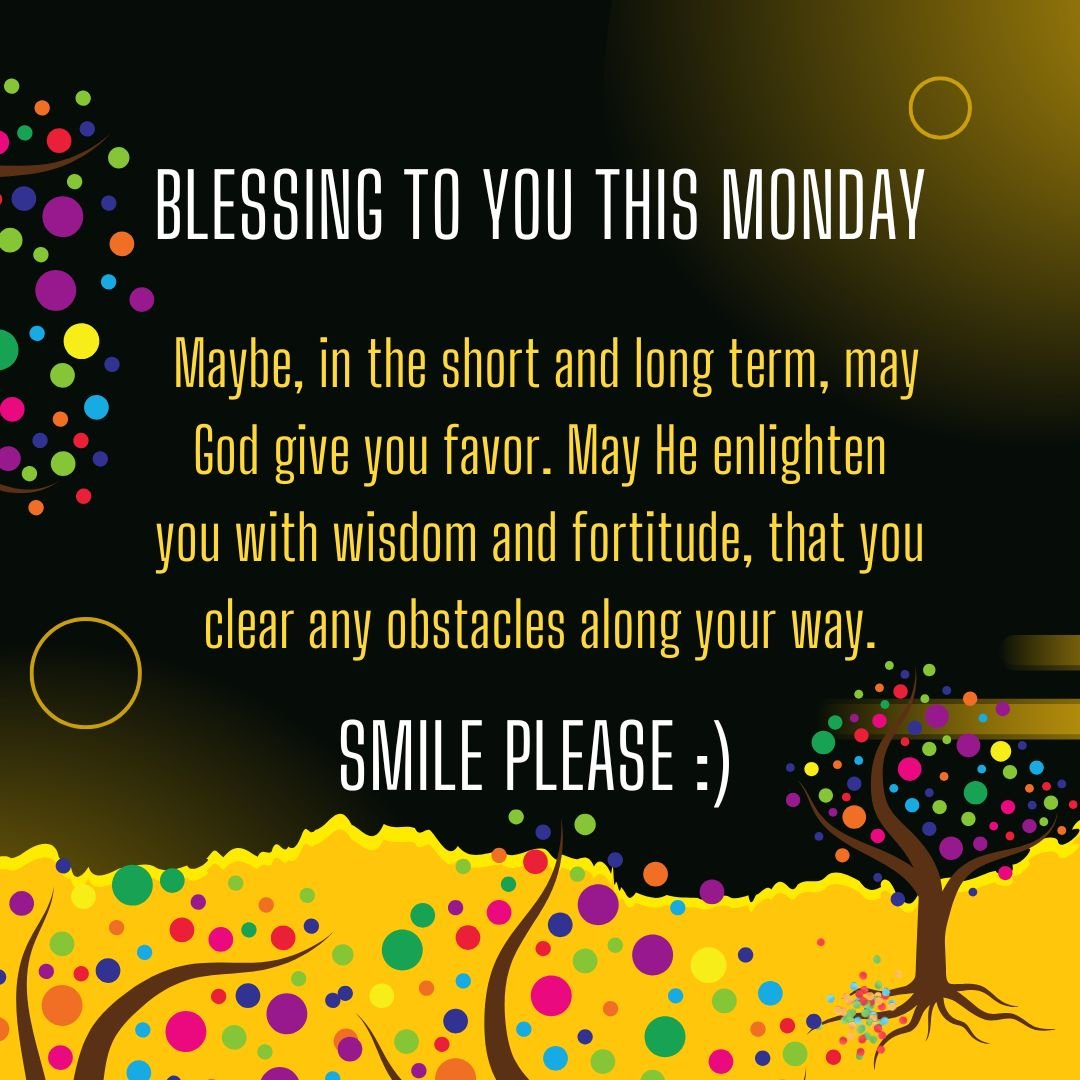 80+ Good Morning Monday Blessings To Start Your Week Right - Quote Nestle