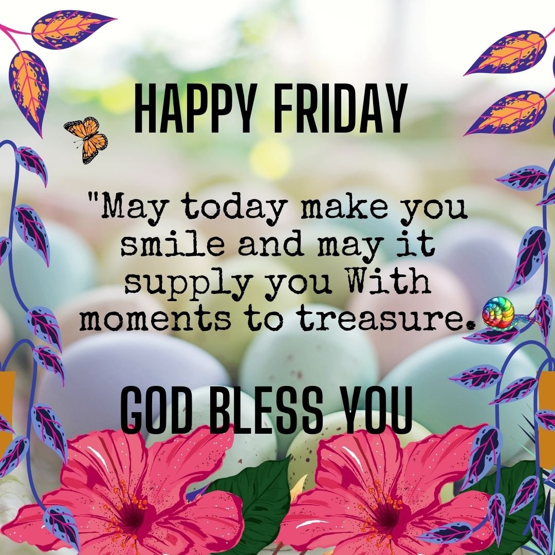 120+ Friday Blessings for a Fresh Start & Happy Weekend