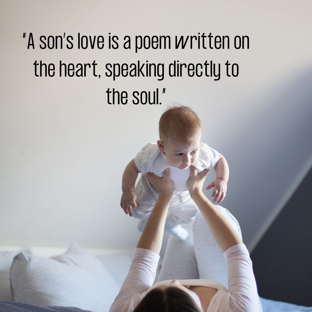 110+ My Son is My Strength Quotes for Proud Parents